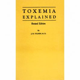 TOXEMIA EXPLAINED (REVISED EDITION)
