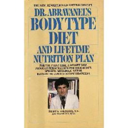 Dr. Abravanel's Body Type Diet And Lifetime Nutrition Plan